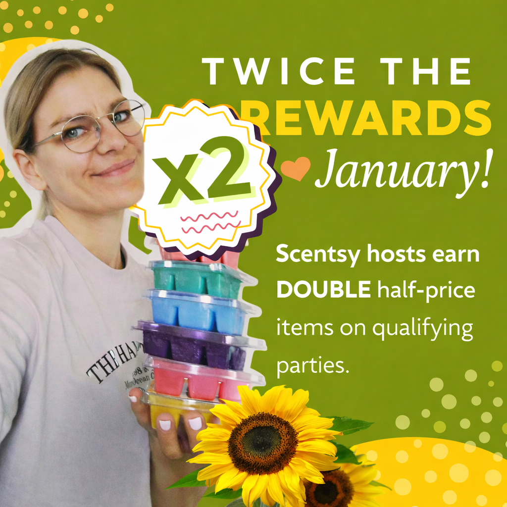 January Is Twice as Nice for Scentsy Hosts - Double Half Price Rewards💖 ...